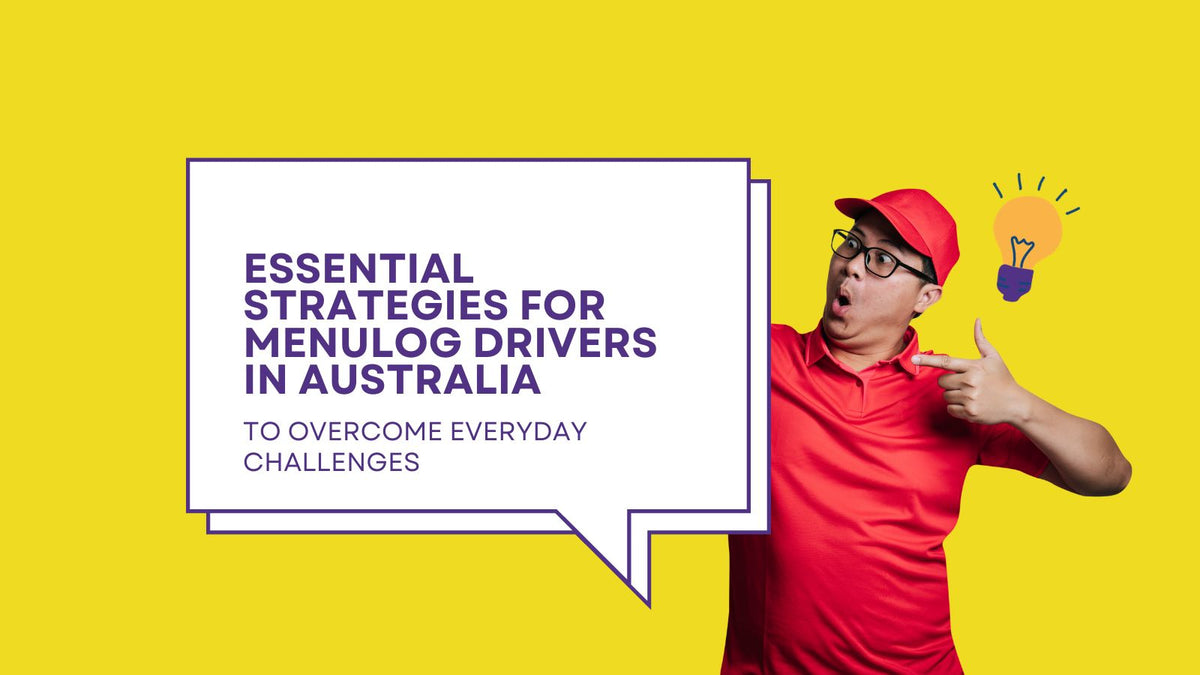 6 Strategies for Menulog Drivers in Australia to Overcome Everyday Cha ...